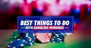 Best things to do with Online Gambling Winnings - Acebet99