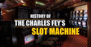 History of the Charles Fey’s Slot Machine - Acebet99